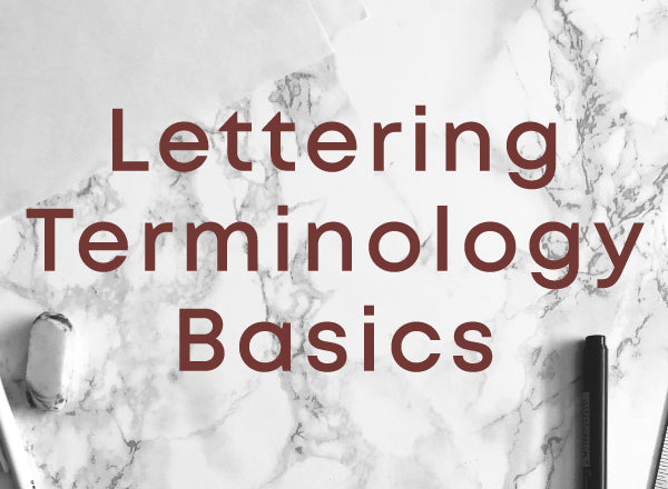 Basic Lettering Terminology – B Goods Lettering
